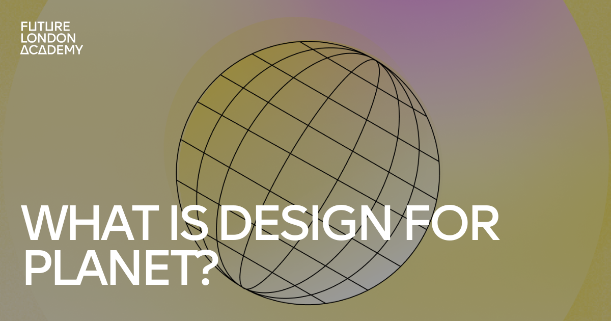 Design for planet: put planet at heart of your products!