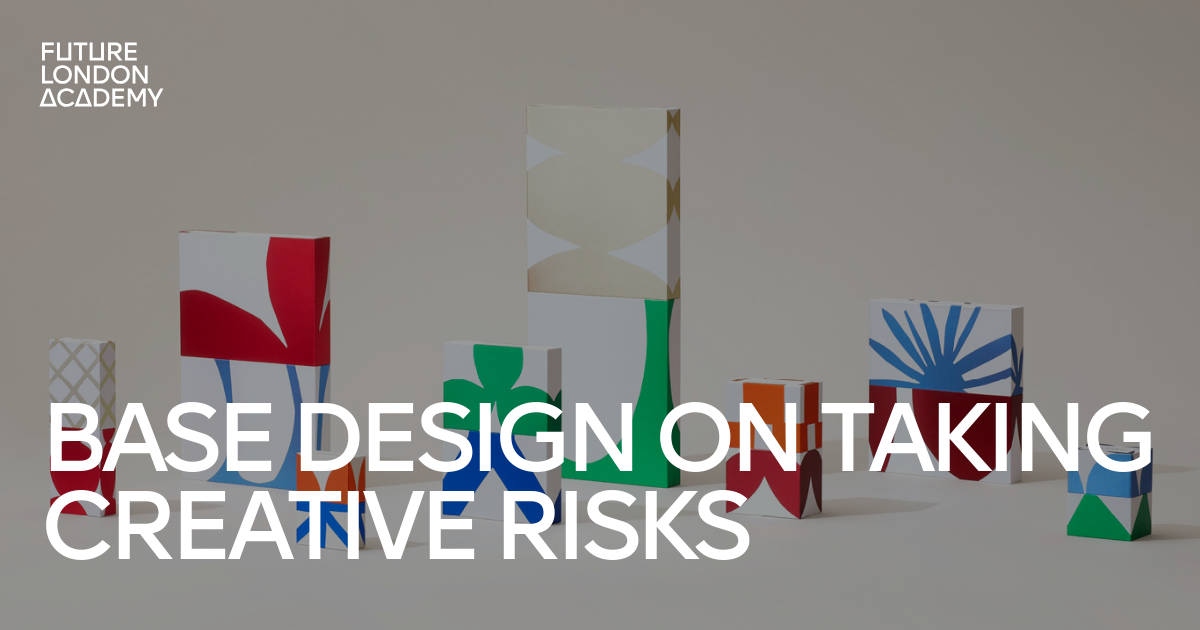 Base Design On Taking Creative Risks